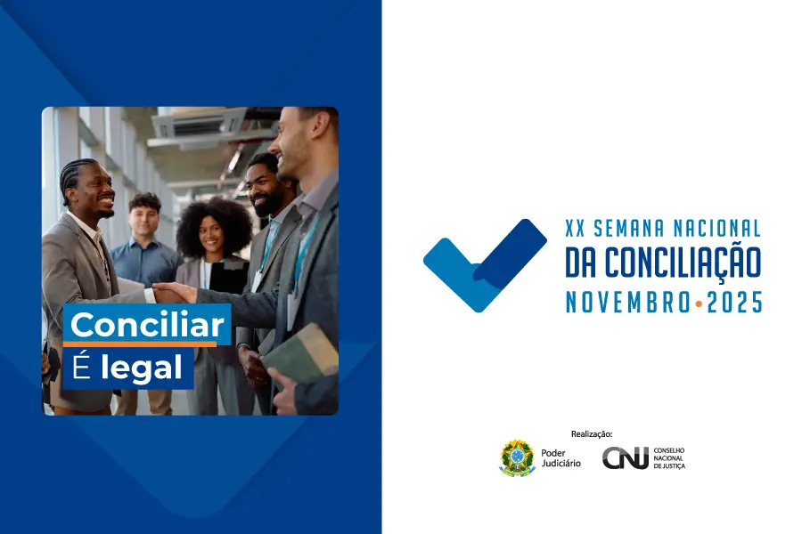 Por que "Conciliar é legal" e como participar da XX Semana Nacional da ...